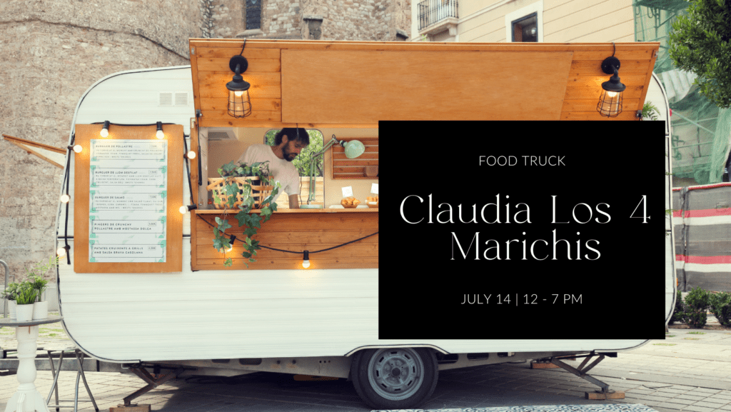Food Truck: Claudia Los 4 Marichis - Mountain Brook Vineyards