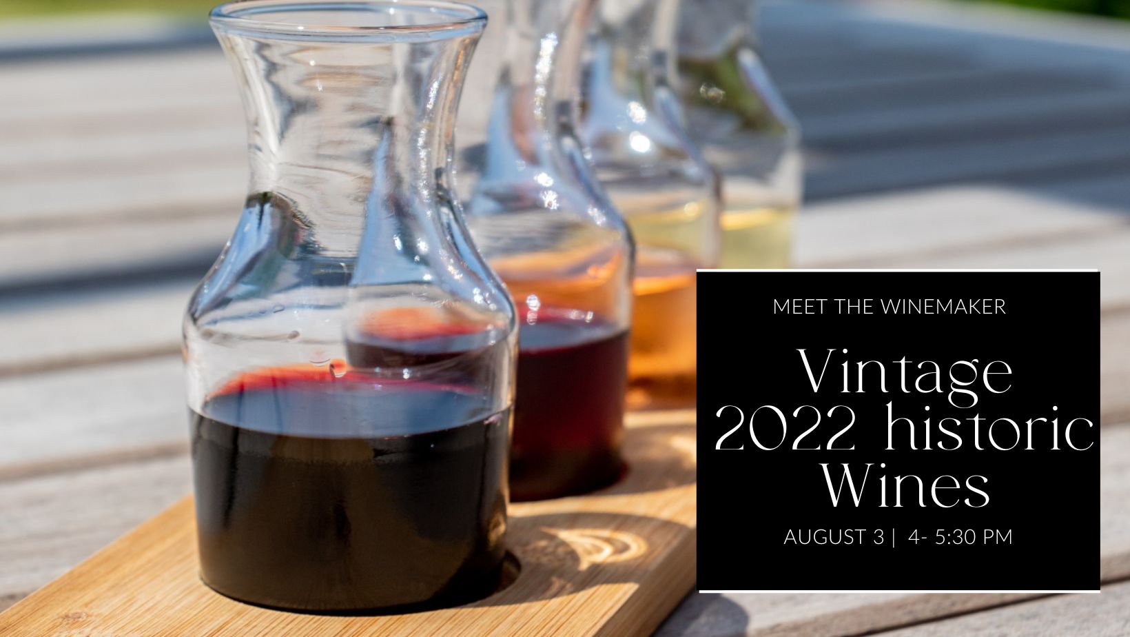 Meet The Winemaker: Vintage 2022. Historic Wines - Mountain Brook Vineyards